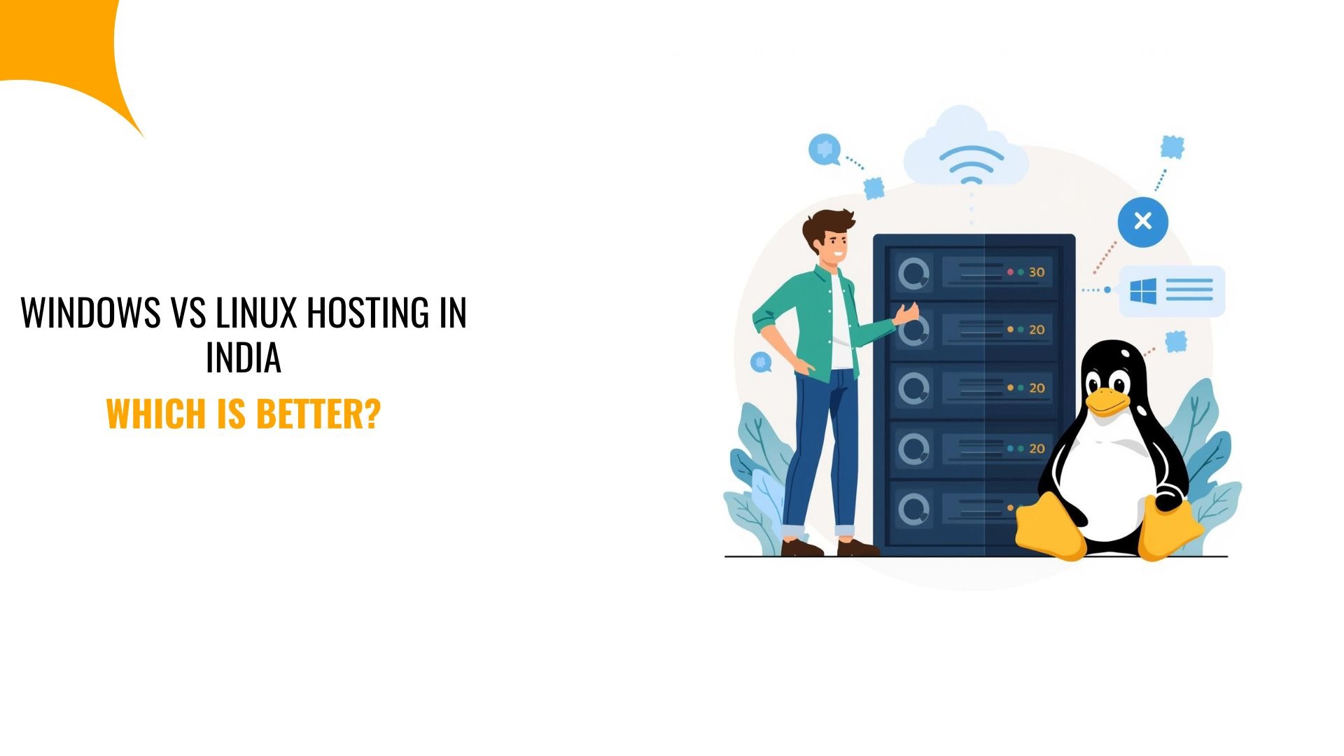 Linux Vs Windows Hosting In India: Which Is Better?